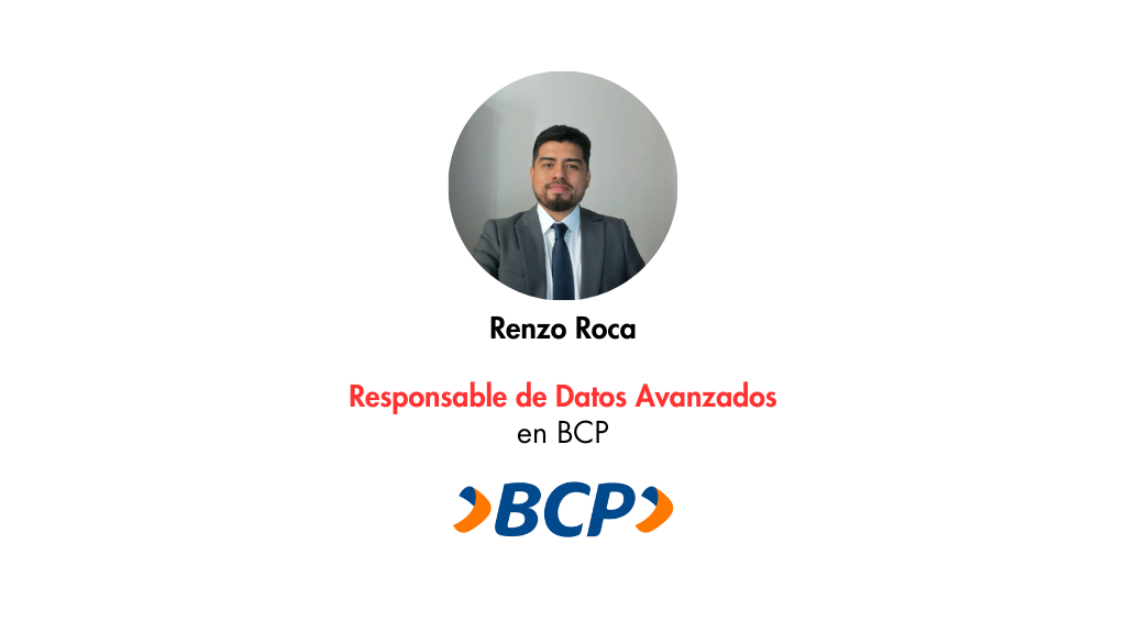 Renzo Roca (BCP) - Data - NXTEP Mentoring - Agéndalo