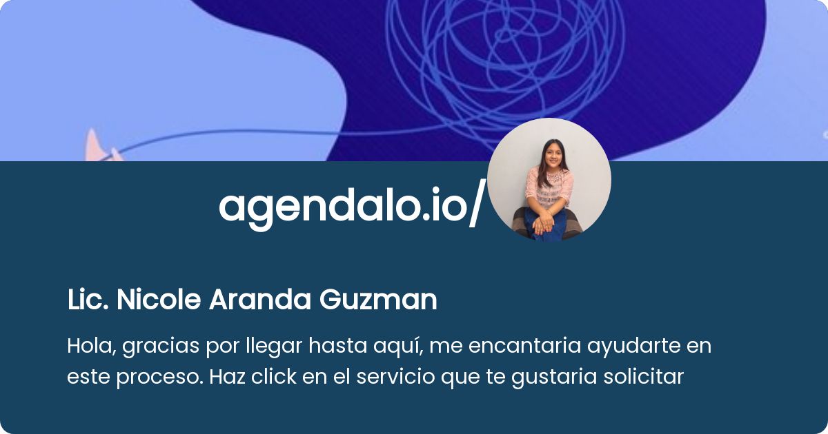 Orientación Vocacional - Lic. Nicole Aranda Guzman - Agéndalo Profesionales